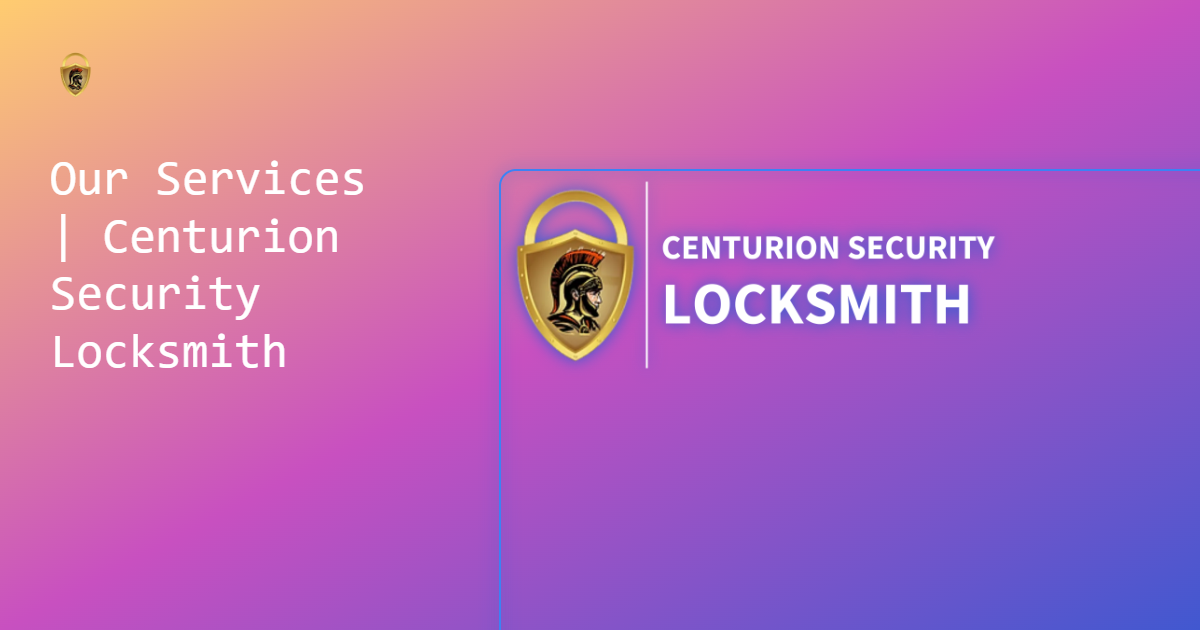 Key Extraction Services | Centurion Security Locksmith